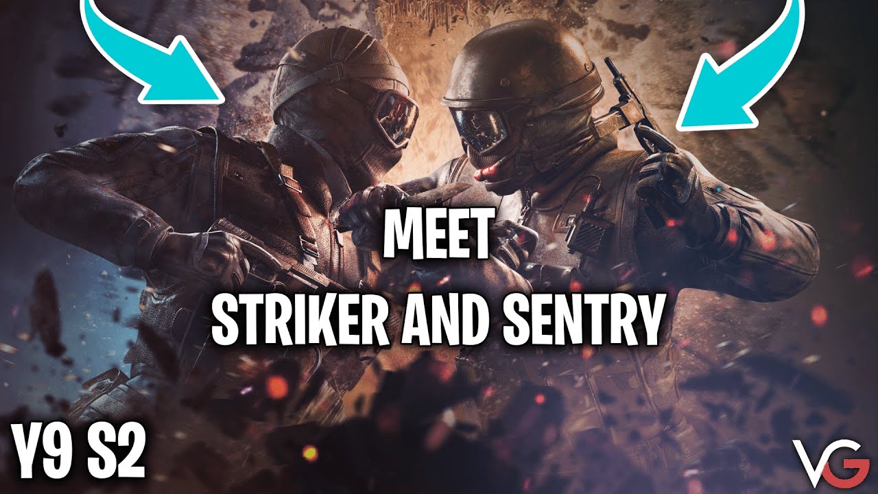 Meet Striker And Sentry And My Thoughts On Y9 S2 | Rainbow Six Siege ...
