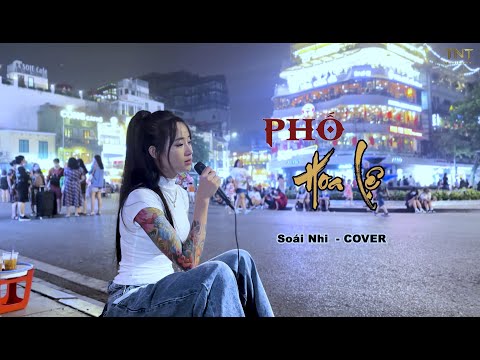 PHỐ HOA LỆ - CHU BIN x SOÁI NHI (Cover) | Phố hoa lệ hoa cho người còn lệ cho em...