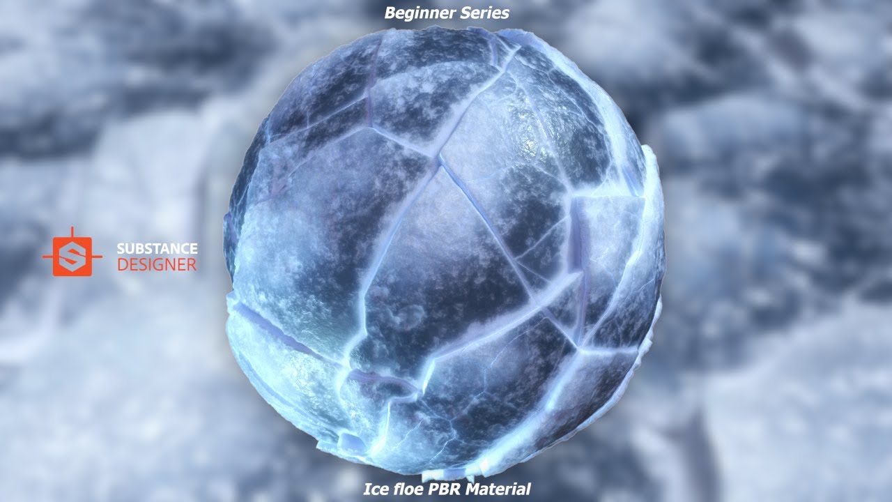 Substance Designer beginner tutorial: Making an ice floe PBR material ...