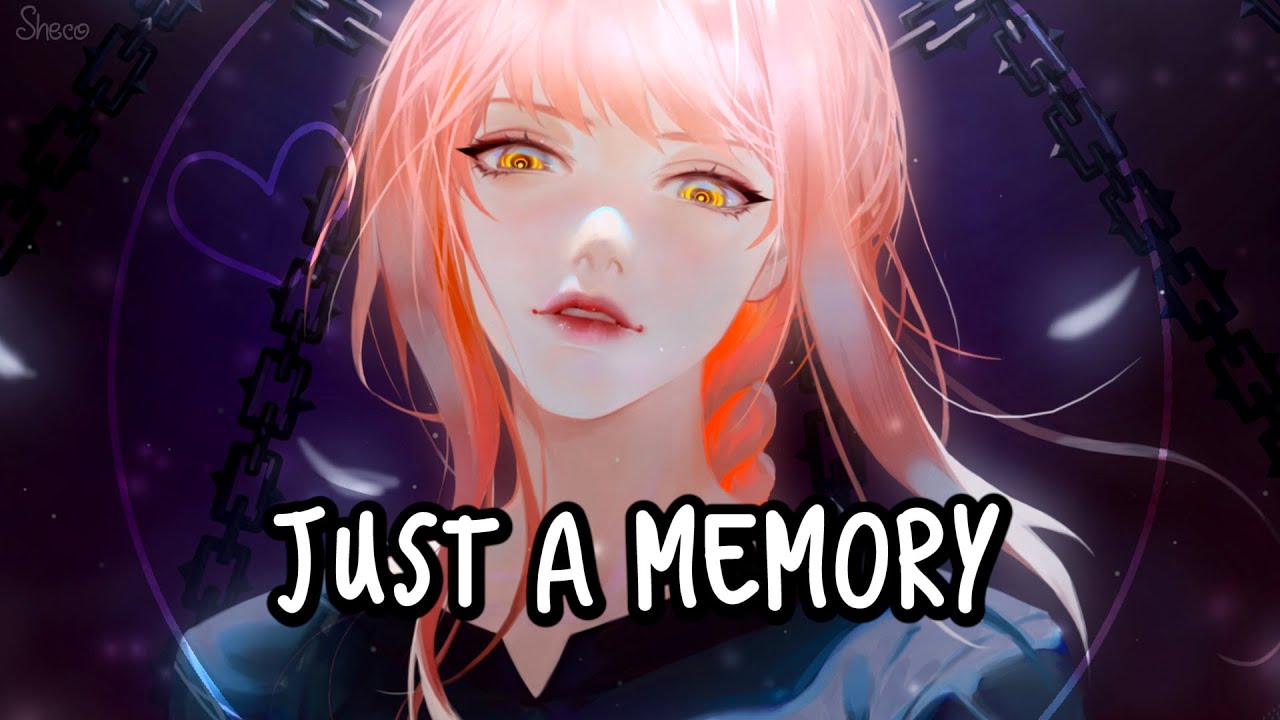 「Nightcore」→ Just a Memory ♪ (Jacqueline Loor) LYRICS ︎ - YouTube