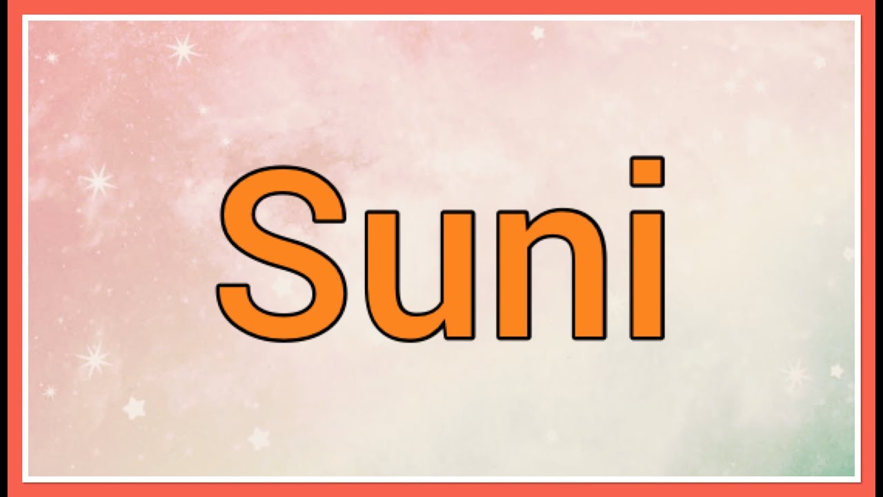 Nombre : Suni Significado y versículo bíblico - YouTube