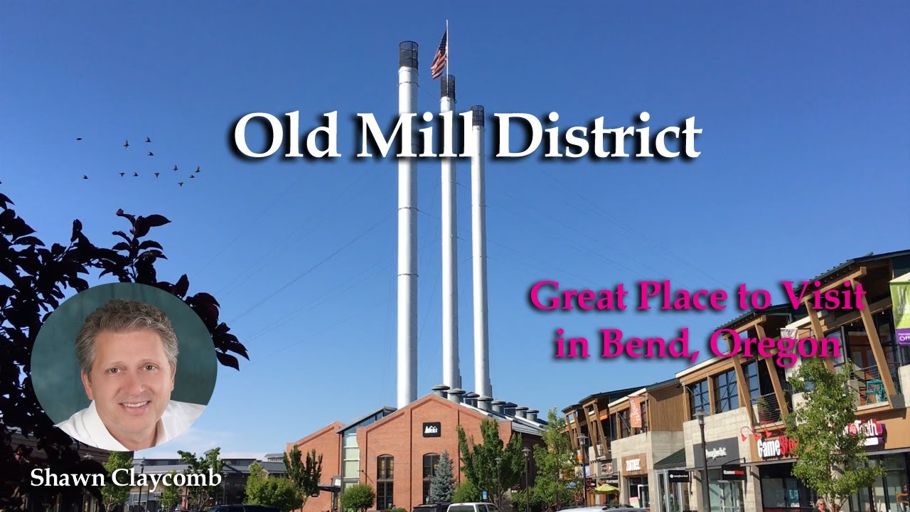 Bend Oregon Old Mill District, Great place to visit! - YouTube
