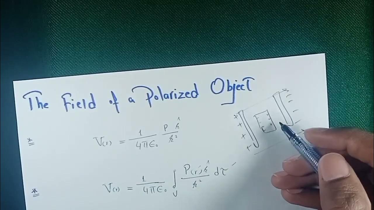 The Field of Polarized Objects | Electromagnetic Theory-01 | Easy ...