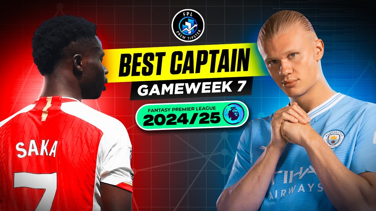 GW7 BEST CAPTAIN | 10 Captain Pick HOT STREAK | FPL 2024/25 - YouTube