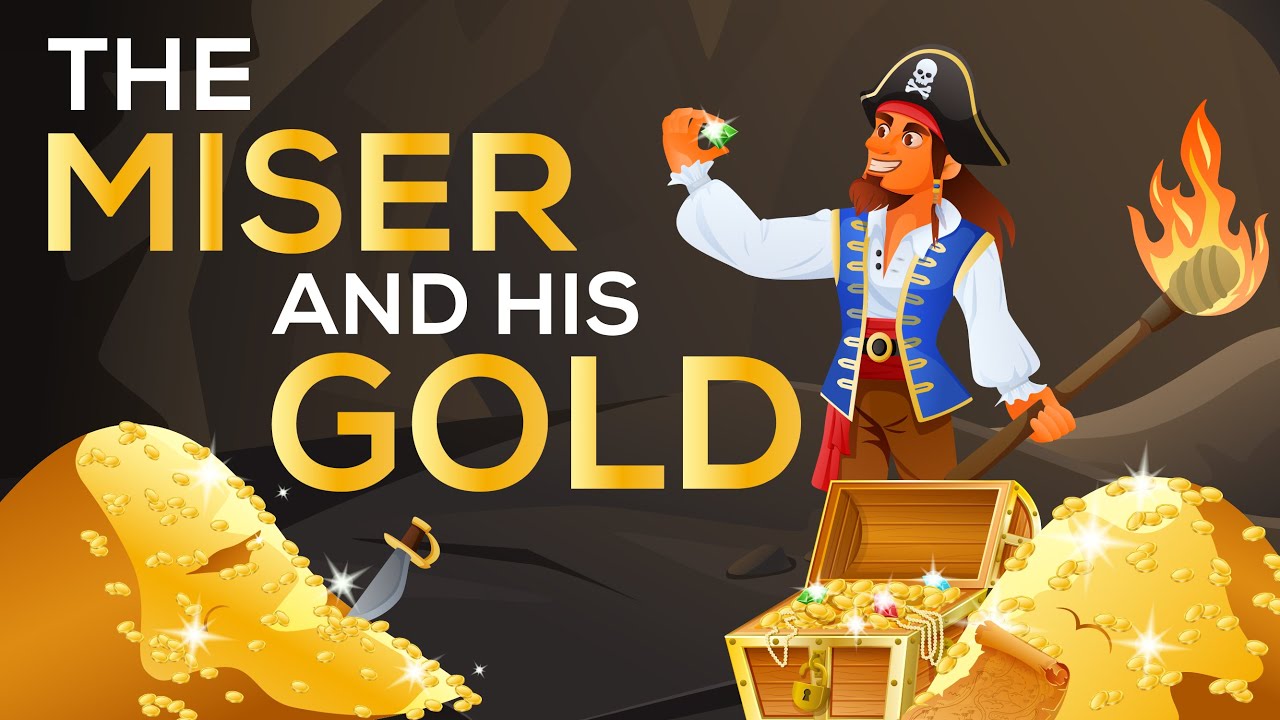 The Miser And His Gold Story || Kids Moral Story || English Stories For ...
