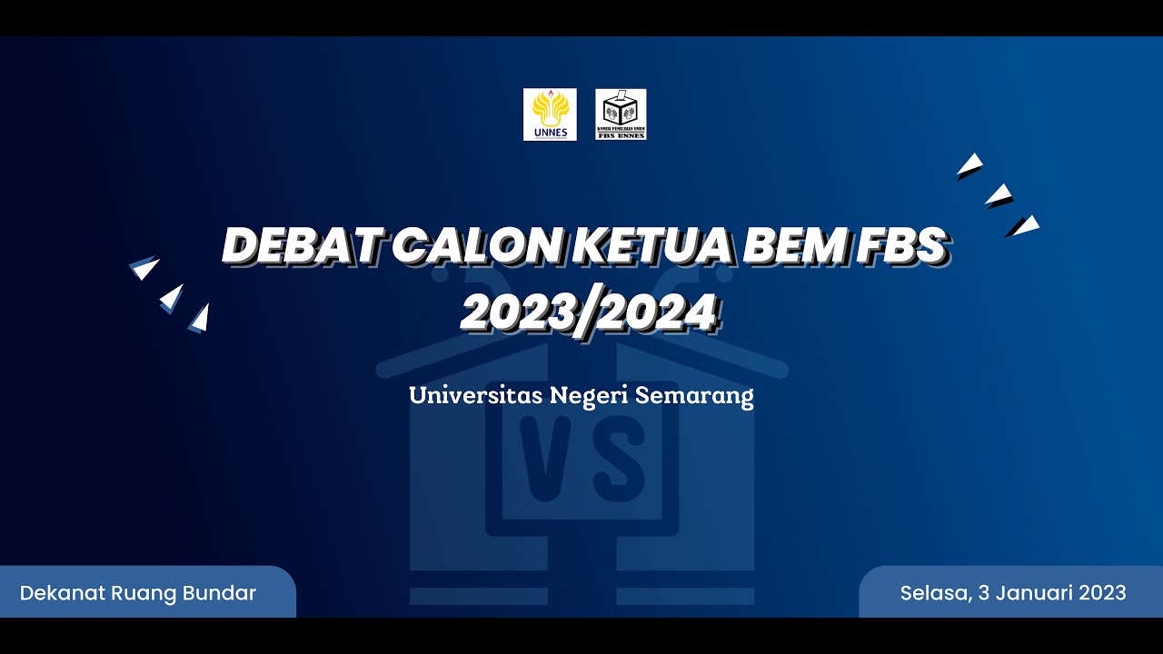 [LIVE STREAMING] DEBAT CALON KETUA BEM FBS UNNES 2023/2024 - YouTube