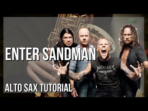 SUPER EASY: How to play Enter Sandman by Metallica on Alto Sax ...