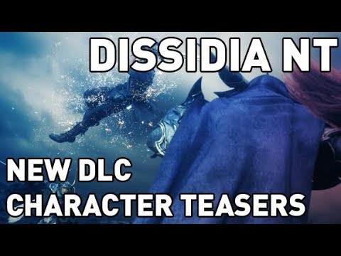 Dissidia Final Fantasy NT: New Teasers for DLC Characters & Story - YouTube