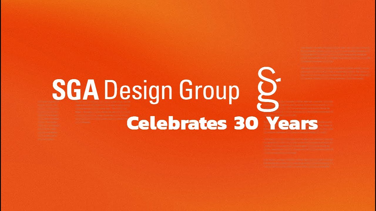 30th Anniversary: A History of SGA Design Group - YouTube