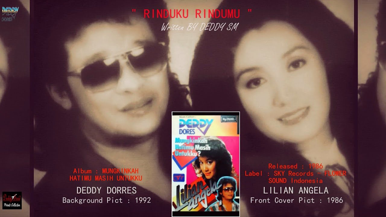 DEDDY DORES & LILIAN ANGELA - " RINDUKU RINDUMU " 1986 - BEST ORIGINAL ...