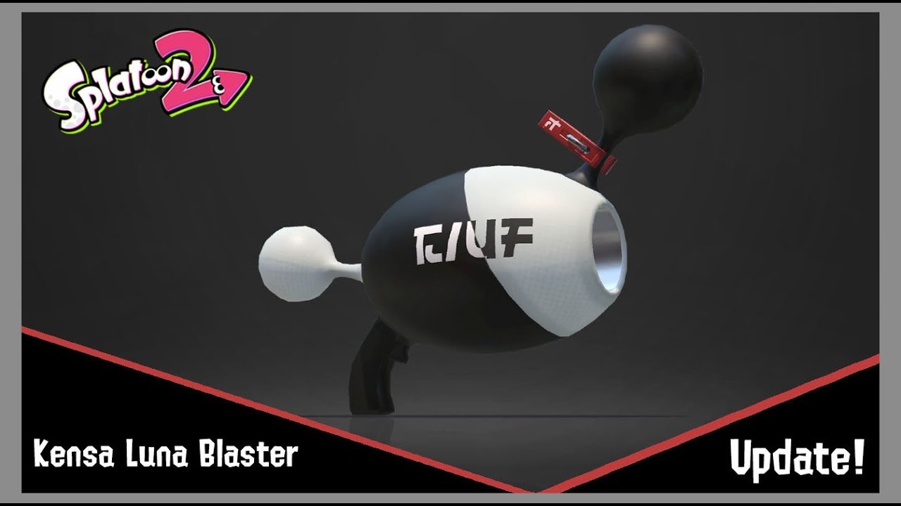Splatoon 2 - Kensa Luna Blaster - Sixty-Fourth Weapons Update - YouTube