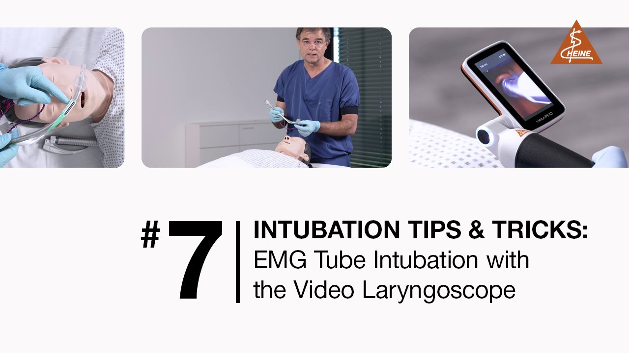 EMG Tube Intubation – HEINE Intubation Tips & Tricks #7 - YouTube