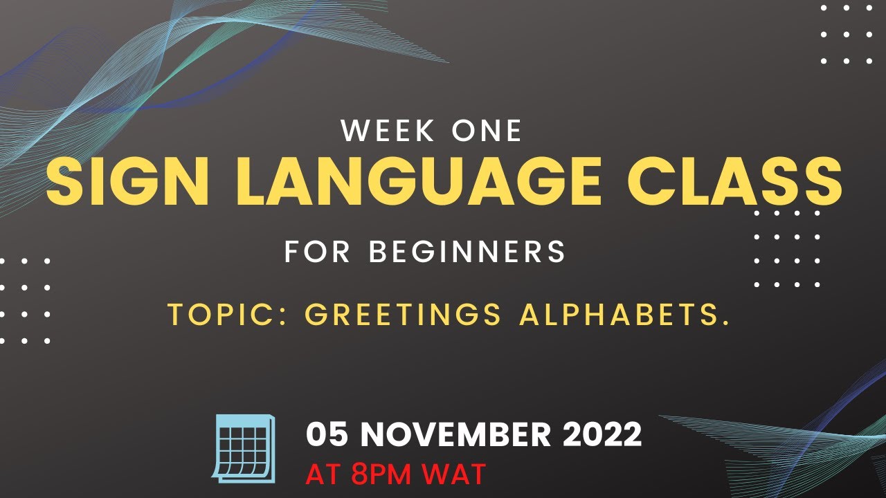 Sign Language Beginner Class - Week One - YouTube