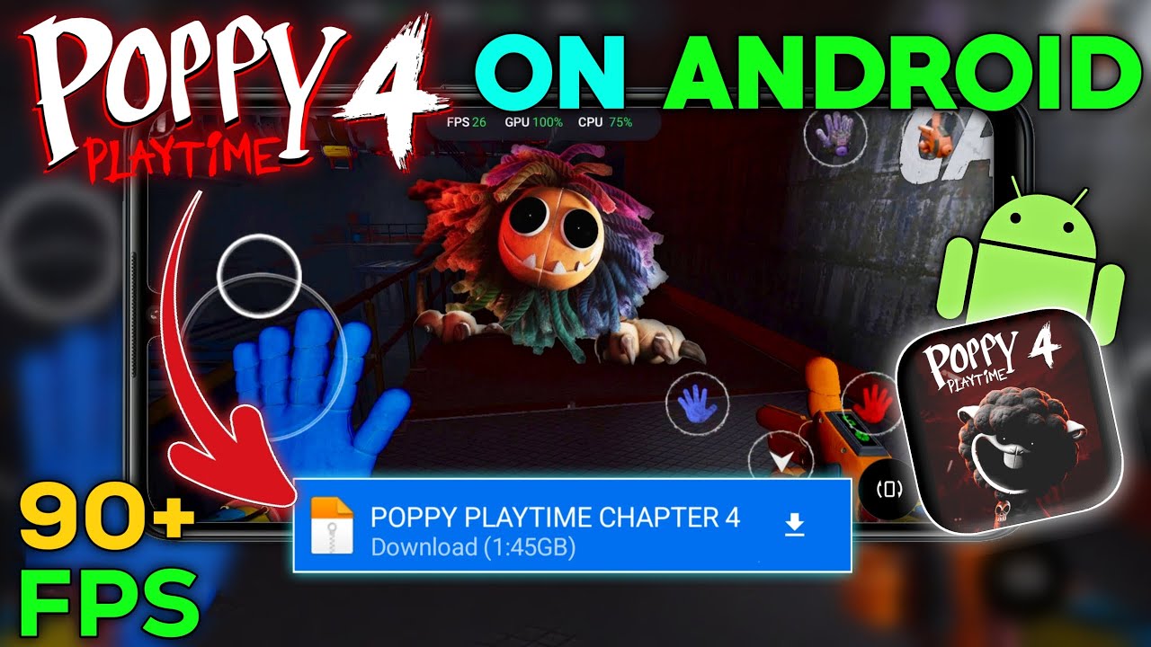*NEW* HOW TO PLAY POPPY PLAYTIME CHAPTER 4 ON ANDROID | POPPY PLAYTIME ...