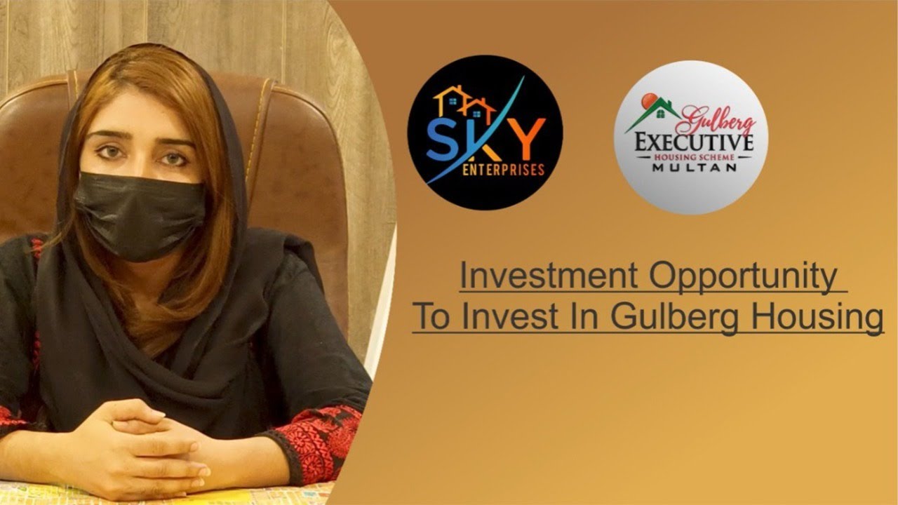 Investment Opportunity In Multan| Gulberg Executive Housing Multan| Sky Enterprises - YouTube