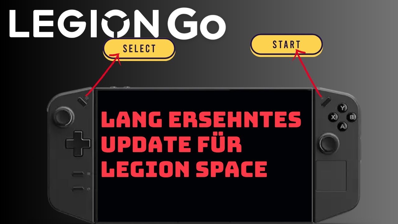 Lenovo Legion Go - Update für Legion Space - endlich Start/Select ...
