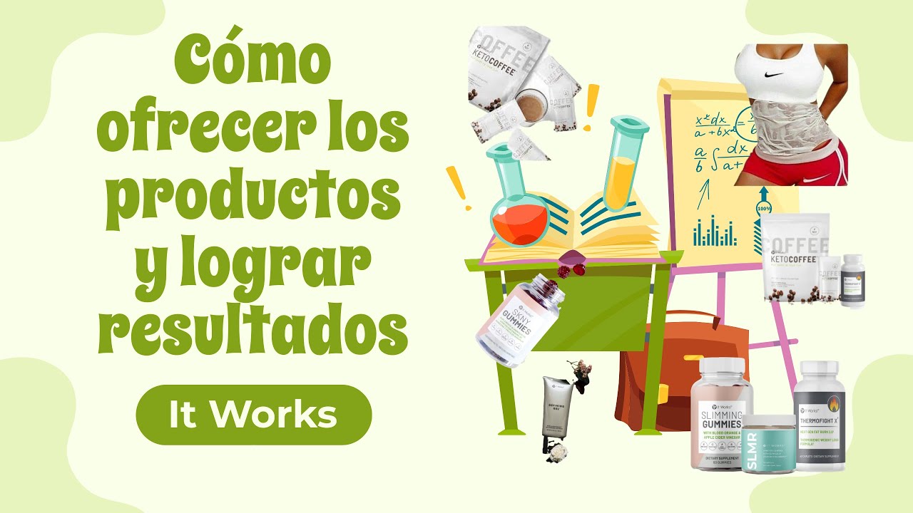 It Works Productos Beneficios y Cómo Recomendar los productos - YouTube