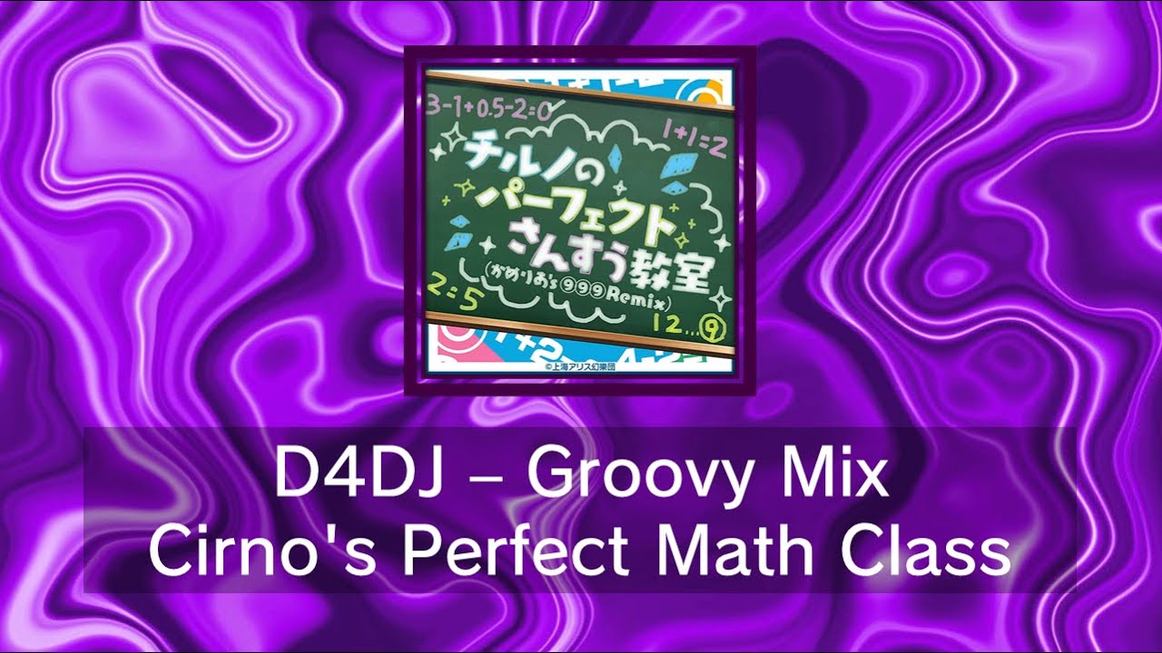 [D4DJ] - Cirno's Perfect Math Class (Hard) - GREAT FULL COMBO - YouTube