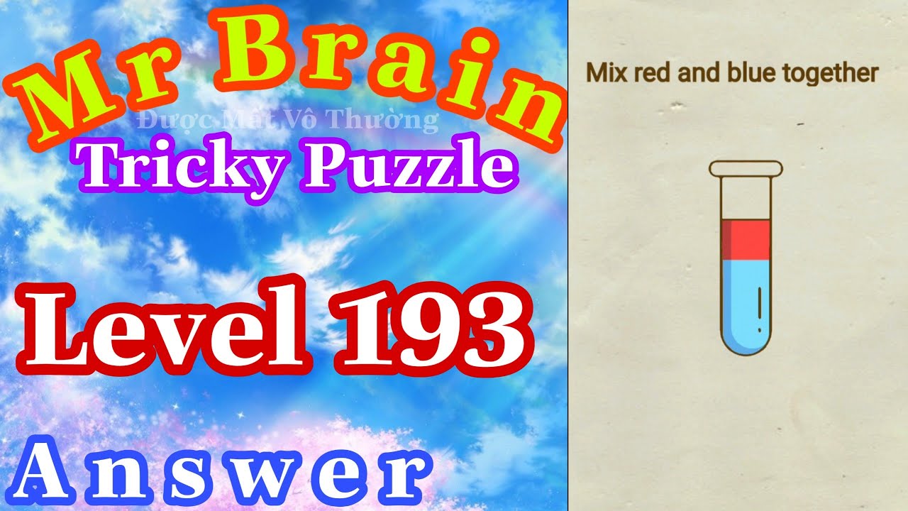 《Mr Brain Level 193》Update Answers Walkthrough Solution 2020 / Đáp Án ...