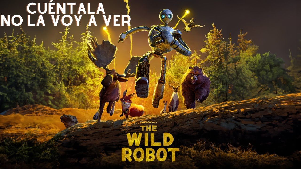 The Wild Robot - Cuéntala No la Voy a Ver - YouTube