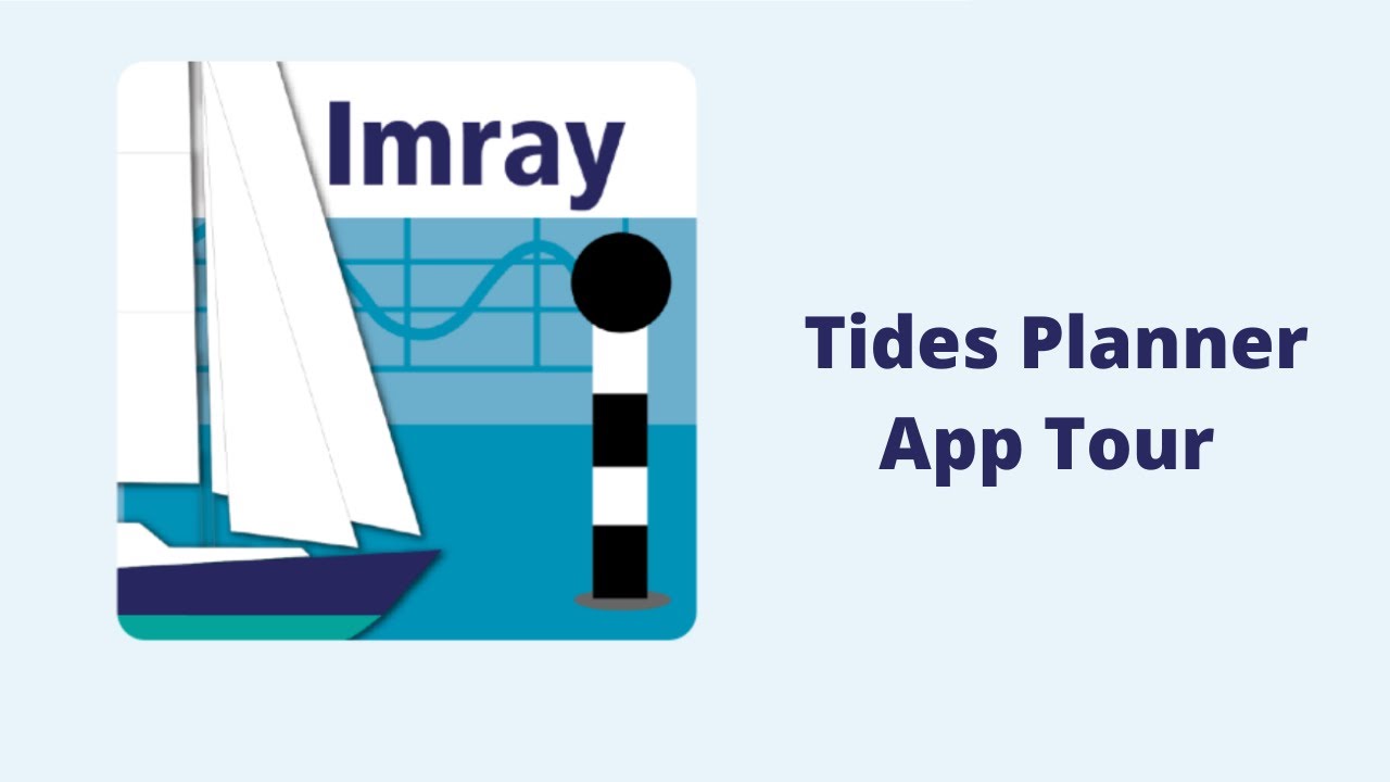 Imray Tides Planner App Tour - YouTube