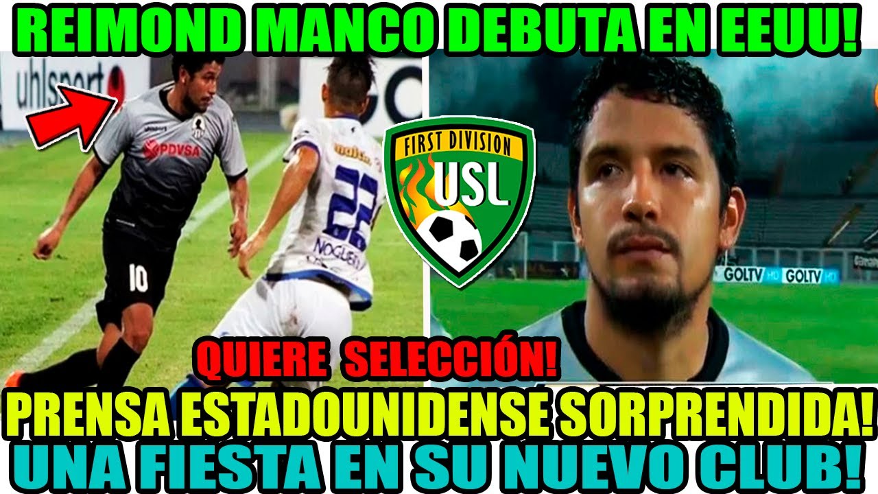 BRUTAL DEBUT! ASÍ DEBUTA REIMOND MANCO EN SU NUEVO CLUB EN ESTADOS ...