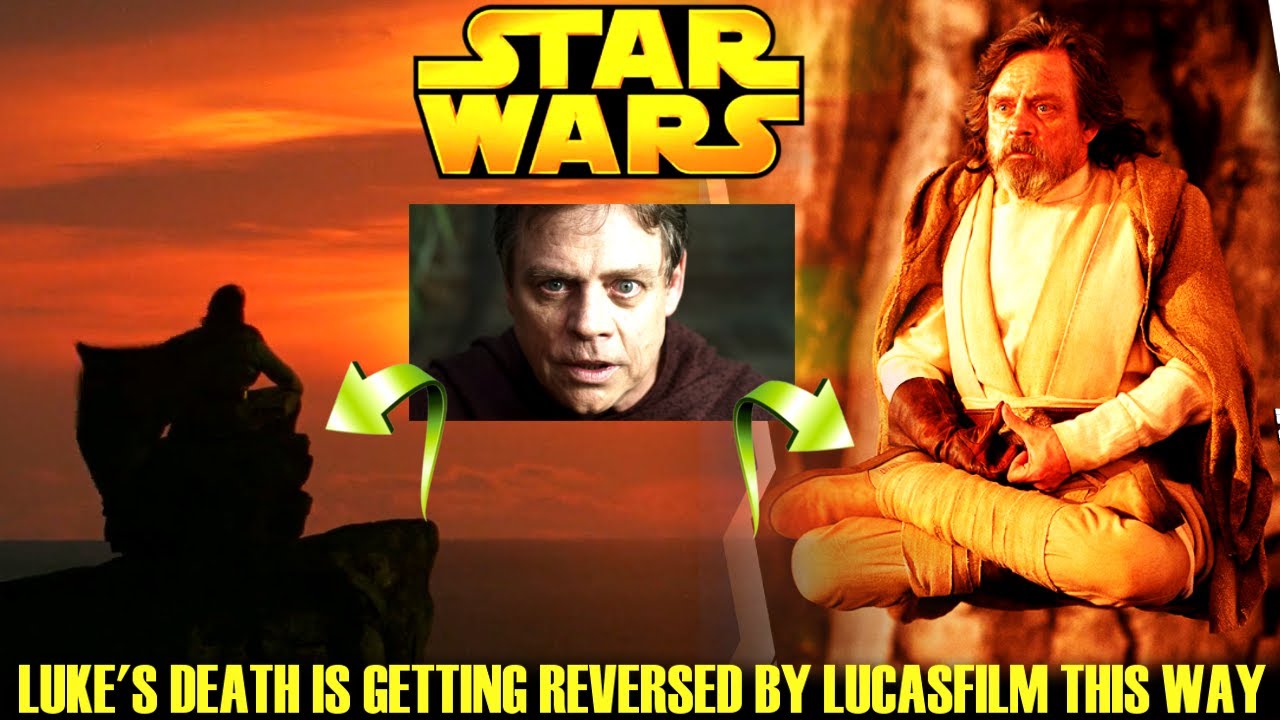 Luke Skywalker's Death Is Getting Reversed By Lucasfilm! But There Is A ...