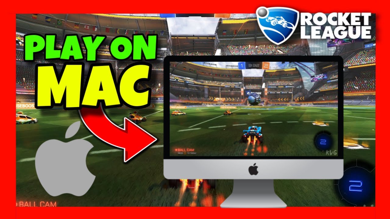 How to PLAY Rocket League on MAC 2024 Full Guide - DOWNLOAD & INSTALL ...