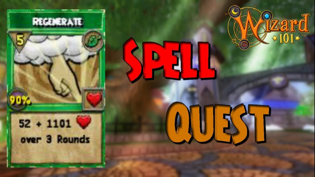 Regenerate Spell Quest! (Wizard101) - YouTube