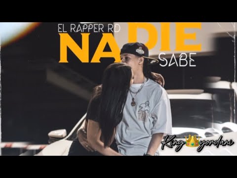 el Rapper RD ~ Nadie sabes (audio oficial) - YouTube