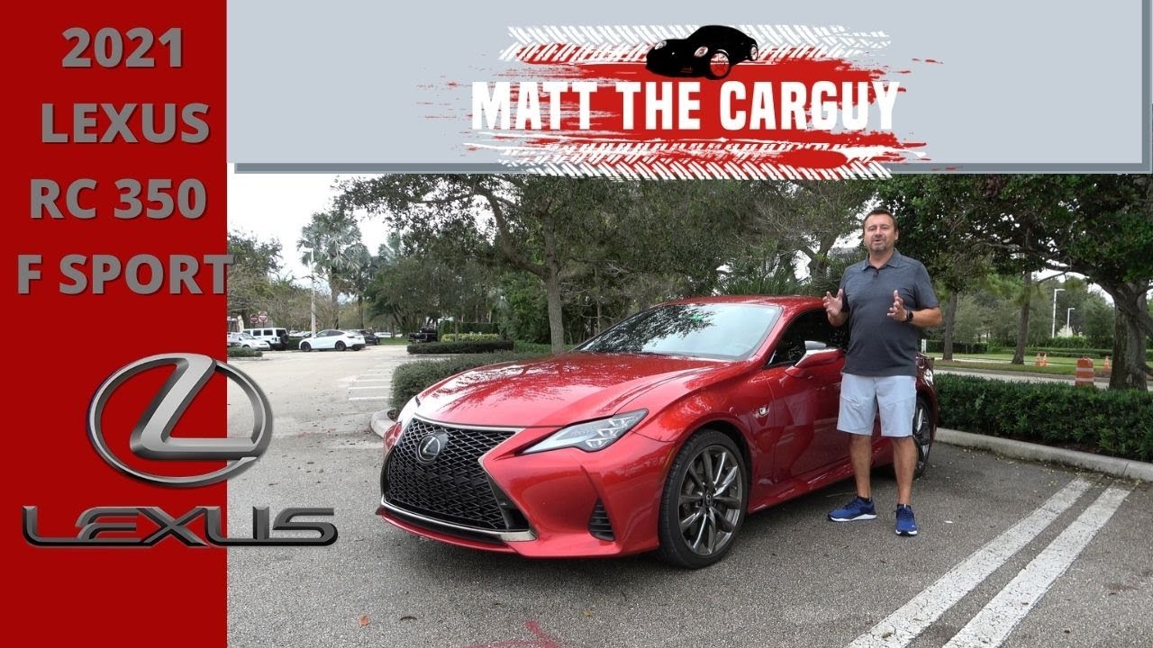 Is 2021 Lexus RC 350 F Sport a real performance luxury coupe? Walk ...