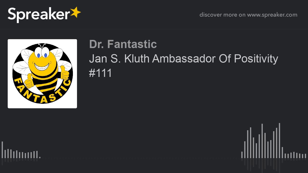 Jan S. Kluth Ambassador Of Positivity #111 - YouTube