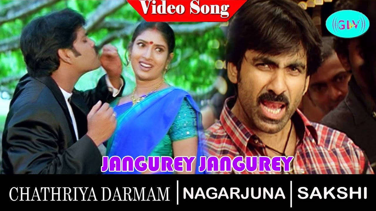 Jangurey Jangurey Video Song | Sathriya Dharmam Movie Songs | Nagarjuna ...