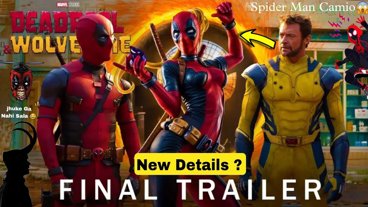 New Details 😮 | Loki Powers Cassandra Nova 🤯 Deadpool 3 Final Trailer ...