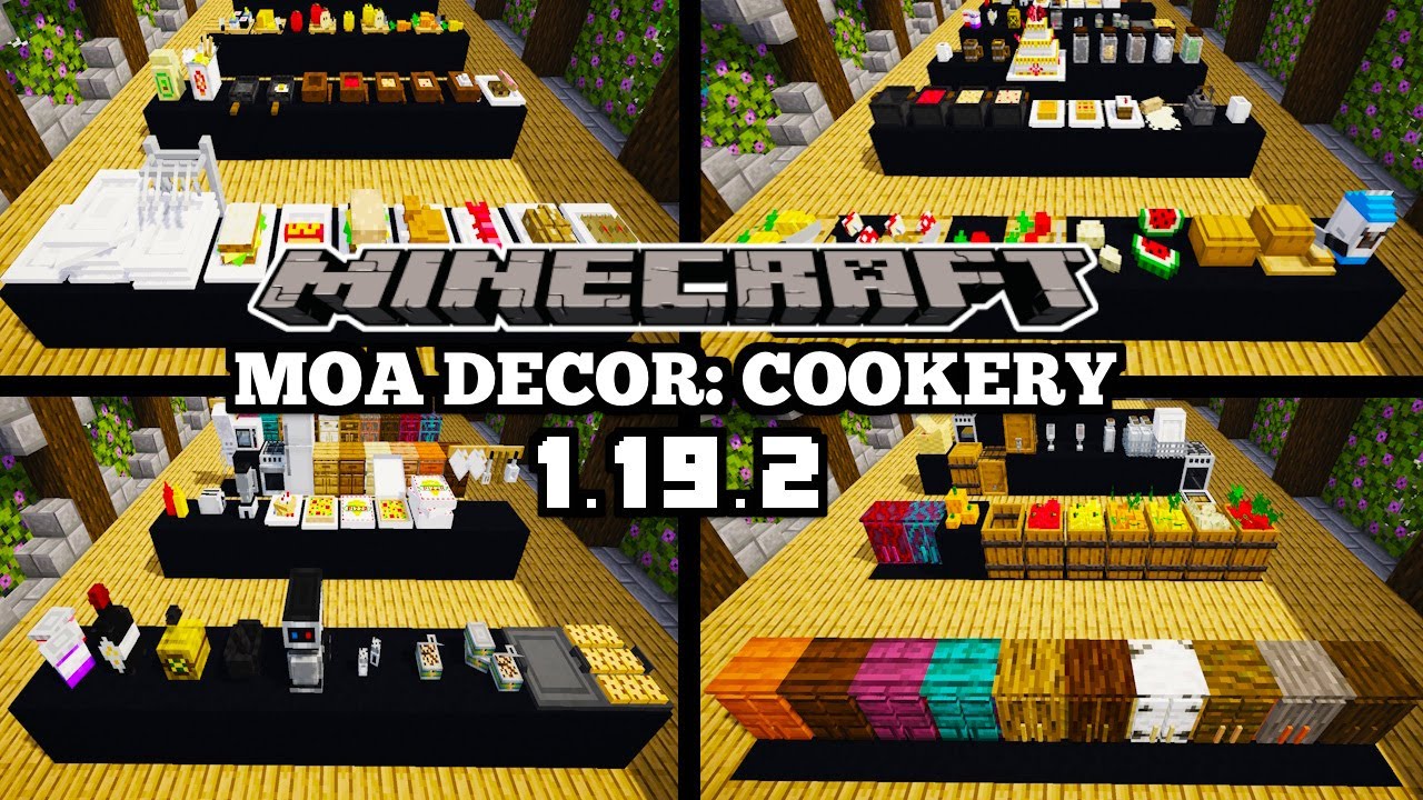 MOA DECOR: COOKERY MOD - MINECRAFT 1.19.2 (MOD SHOWCASE) - YouTube