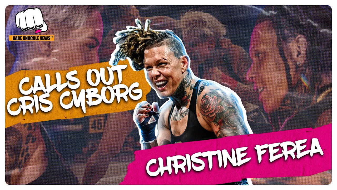 BKFC Champion Christine Ferea Challenges Cyborg in an Explosive ...