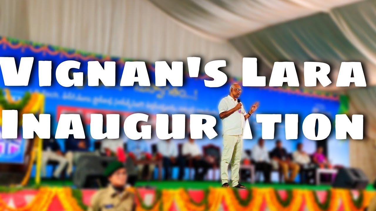 VIGNAN'S LARA INAUGURATION EVENT FOR 1ST YEARS(2021-25) - YouTube