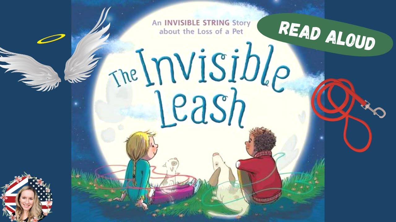🐾Kids Books Read Aloud: THE INVISIBLE LEASH By Patrice Karst. - YouTube