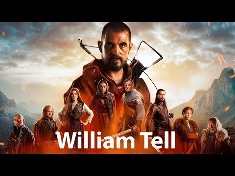 William Tell (2024) Movie || Claes Bang, Connor Swindells, Golshifteh Farahani || Review and Facts
