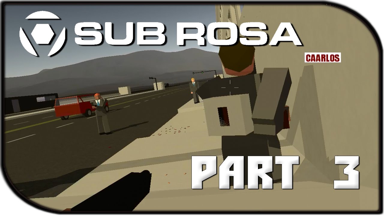 Sub Rosa Gameplay Part 3 - "HIT-AND-RUN!" - YouTube