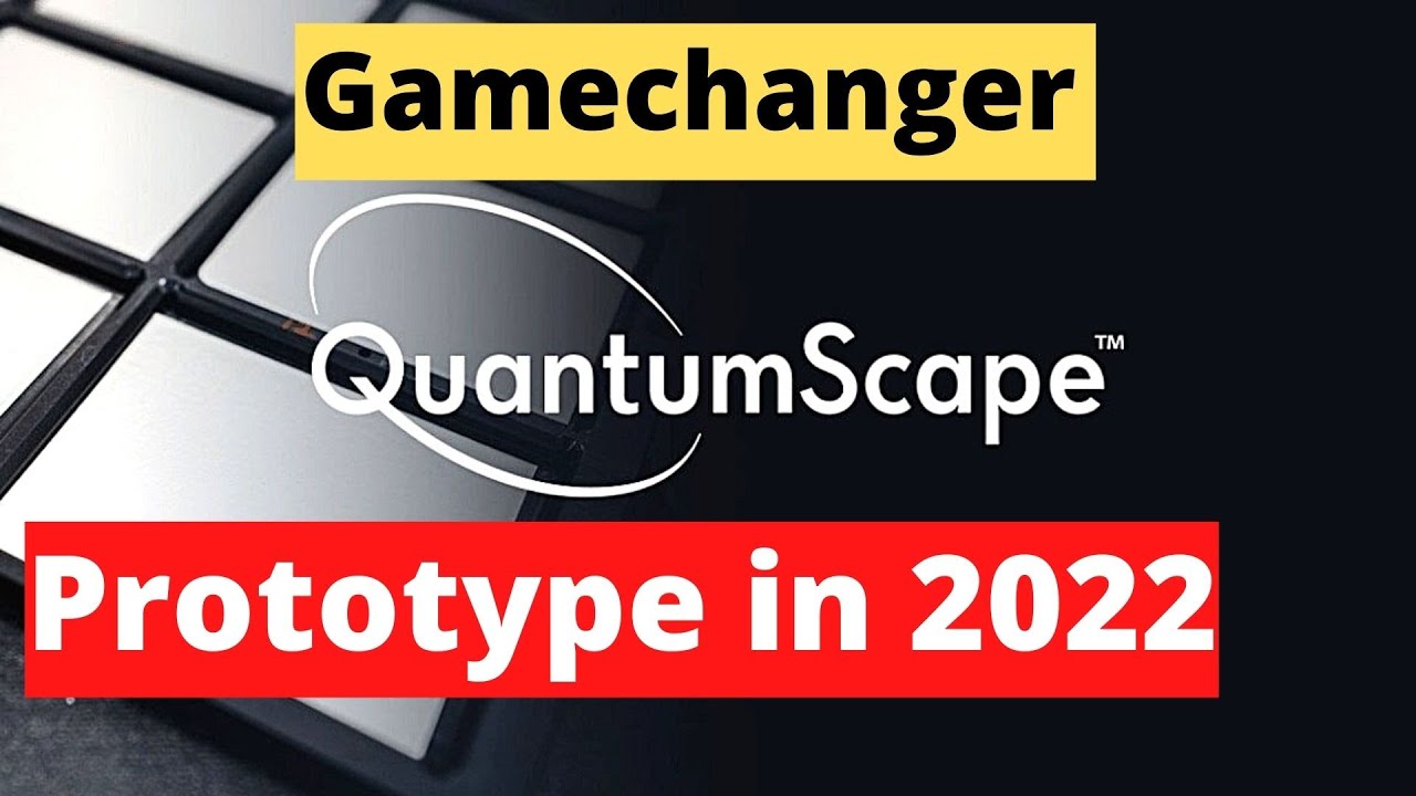 Quantumscape Battery QuantumScape Releases Next Generation Solid State
