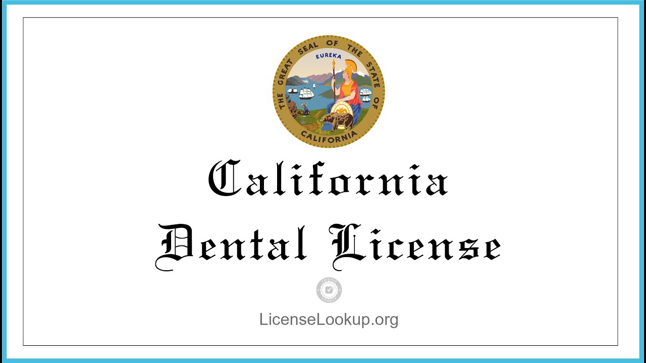 California Dentist License - What You need to get started #license # ...