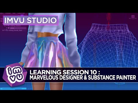 IMVU Studio Learning Session 10 - Marvelous Designer & Substance Painter