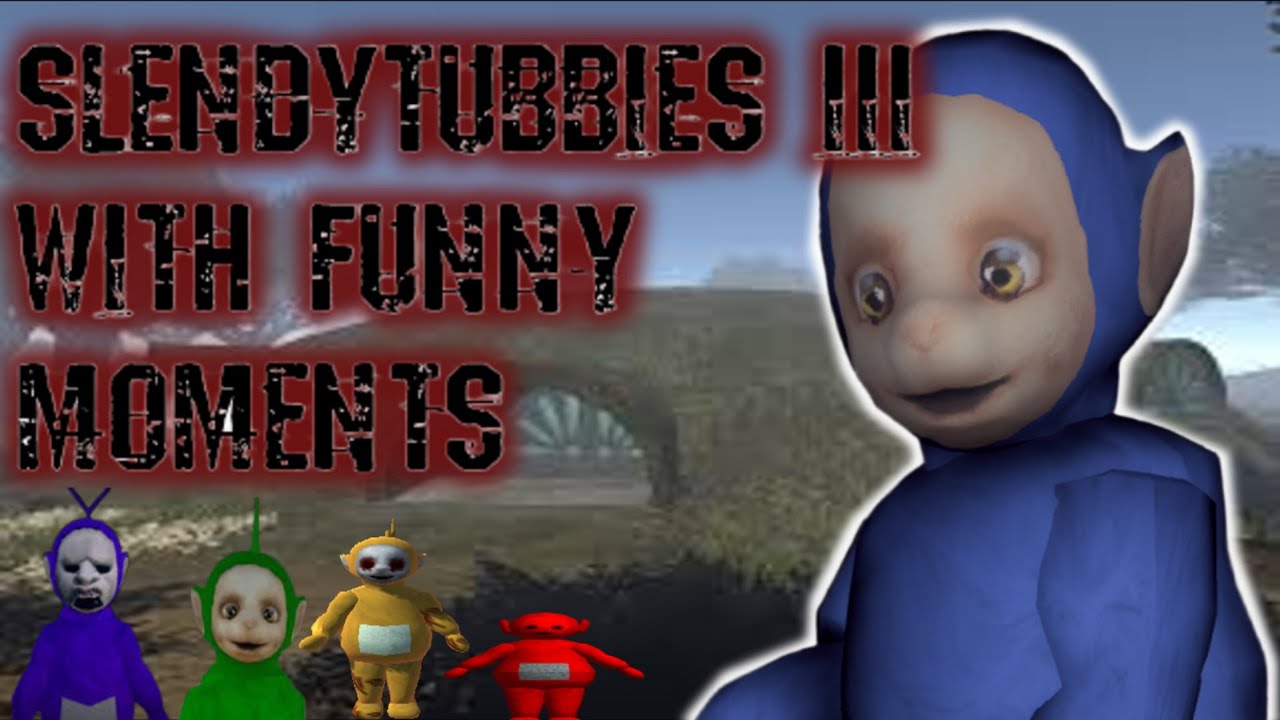 Slendytubbies 3 with funny moments! - YouTube