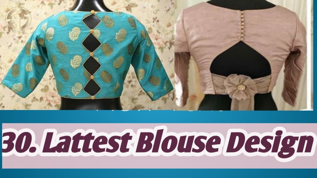 30 lattest Blouse design - YouTube