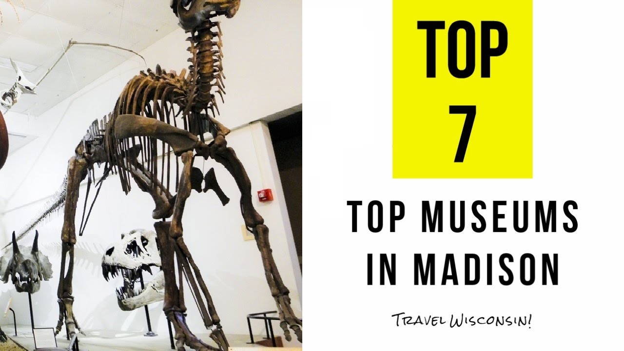 Top 7. Best Museums in Madison - Wisconsin - YouTube