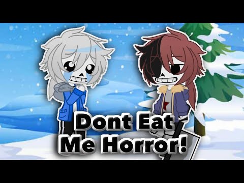 Don’t Eat Me Horror! | Undertale AU’s - YouTube