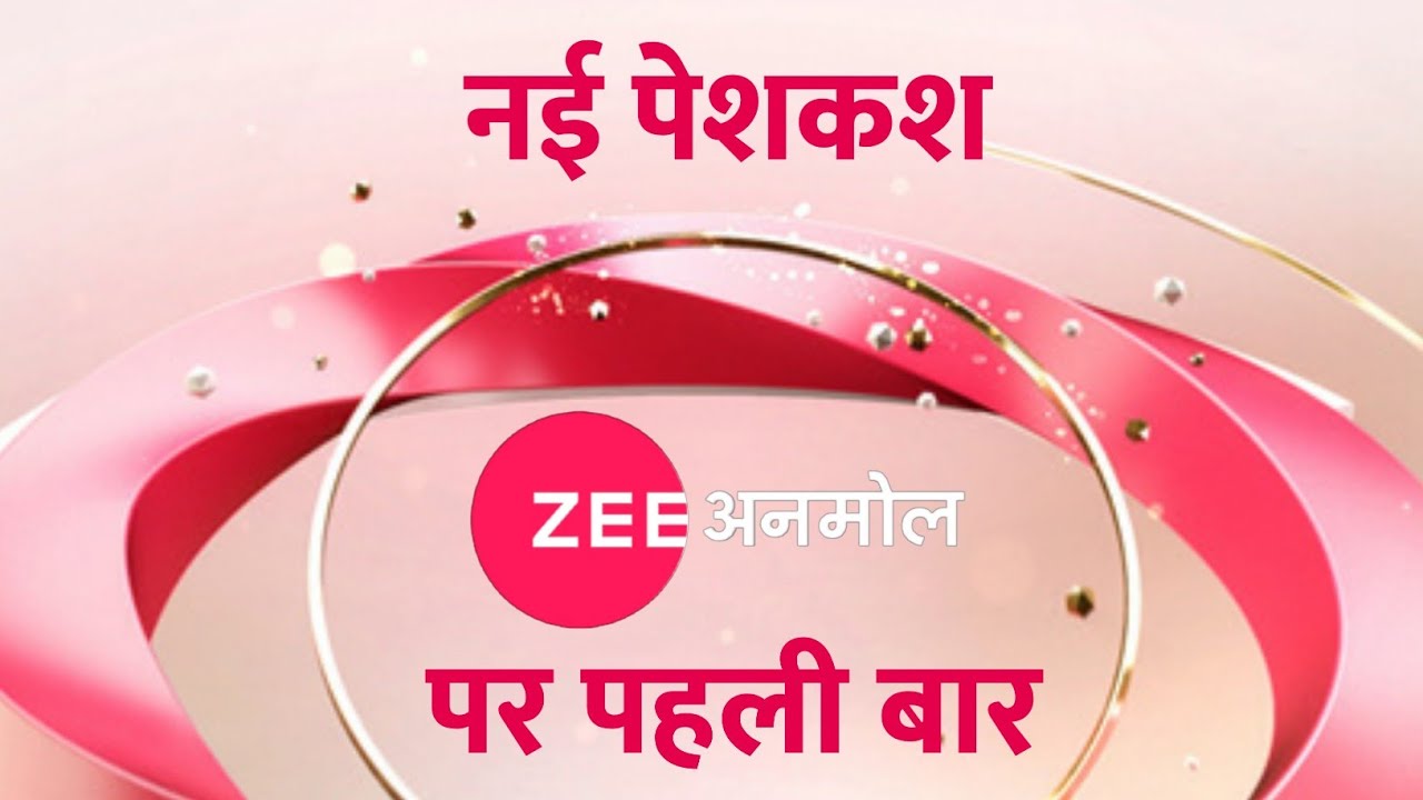 Zee Anmol New Hindi Serial l Zee Anmol Premiere l DD Free Dish - YouTube