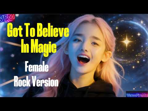 Got to Believe in Magic | Epic Cinematic MV (Female Rock Cover – Armina Angeles | VFM)