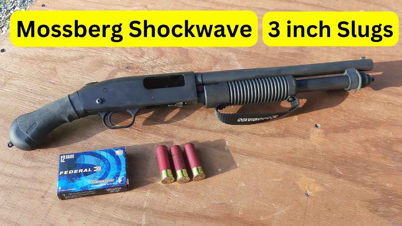 Mossberg Shockwave 3 inch slugs - YouTube